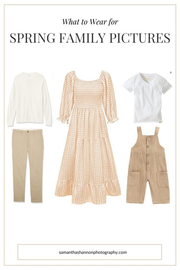 Spring Family Photo Outfits: What to Wear UPDATED for 2024!